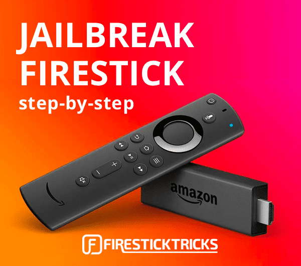 How To Jailbreak FireStick New Secrets Unlocked In Mar 2021 How To Jailbreak FireStick New Secrets Unlocked In Mar 2021